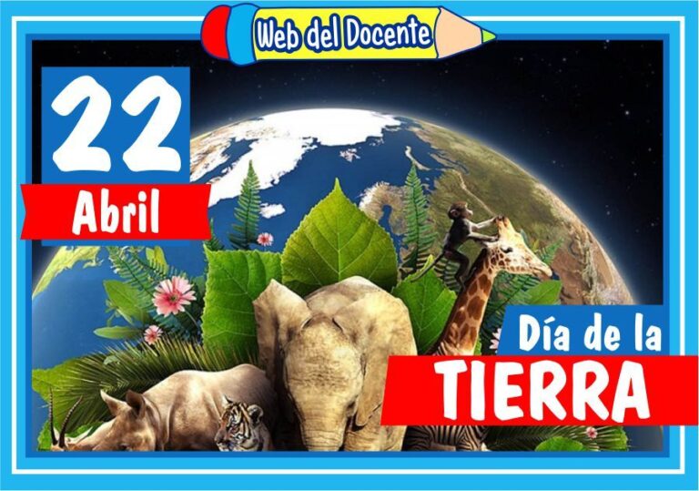 22 de Abril ≫ Día de la Tierra – Web del Docente