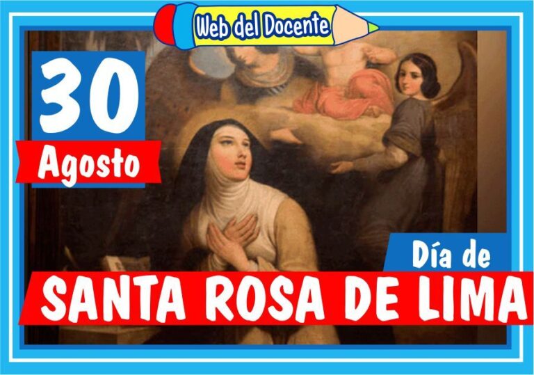 30 de Agosto ≫ Día de Santa Rosa de Lima – Web del Docente
