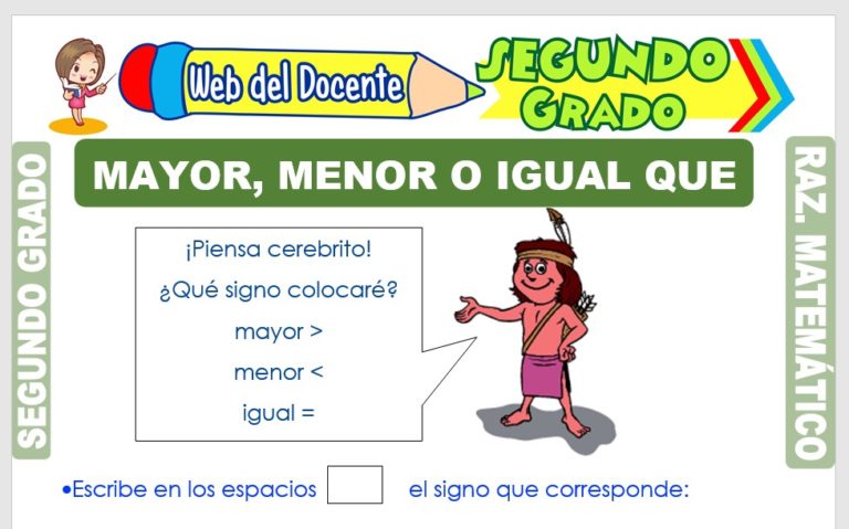 Mayor, Menor o Igual que para Segundo Grado de Primaria – Web del Docente